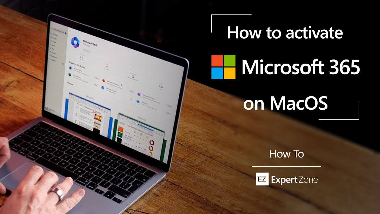 How to activate Microsoft 365 on MacOS in 2025