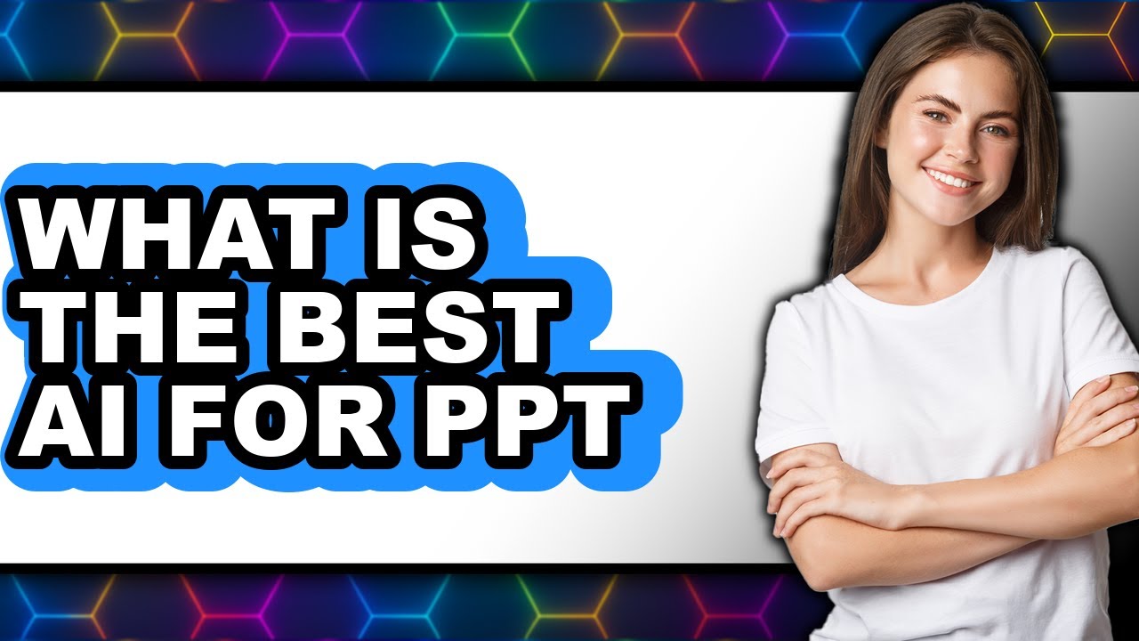 What is the Best AI for PPT 2025 - Full Guide