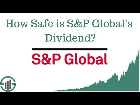 How Safe is S&P Global's Dividend?