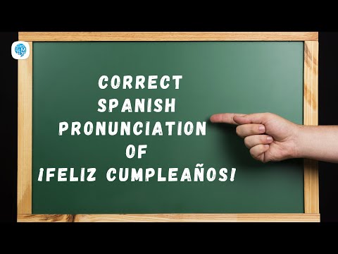 How to pronounce (¡Feliz Cumpleaños!) in Spanish? | Spanish Pronunciation