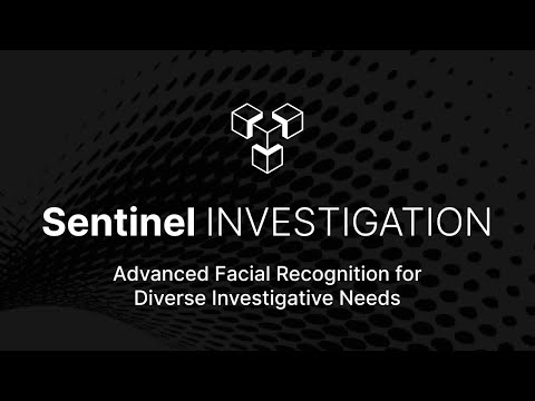 Sentinel INVESTIGATION: Advanced Facial Recognition for Diverse Investigative Needs