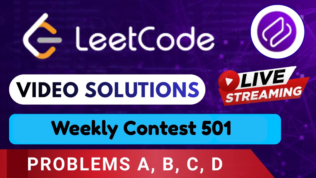 Leetcode Weekly Contest 501 | Video Solutions (A - D) By Aftab | Codehurdle