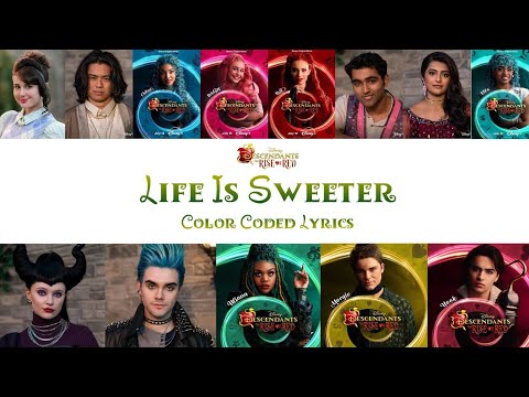 Descendants Songs - Life Is Sweeter - Wattpad