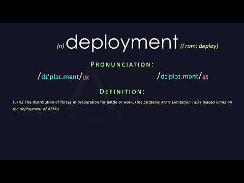 Deployment Meaning And Pronunciation | Audio Dictionary