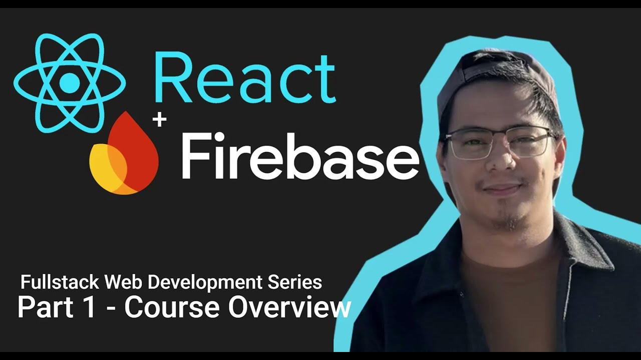 React + Firebase - Part 1 Introduction to Firebase