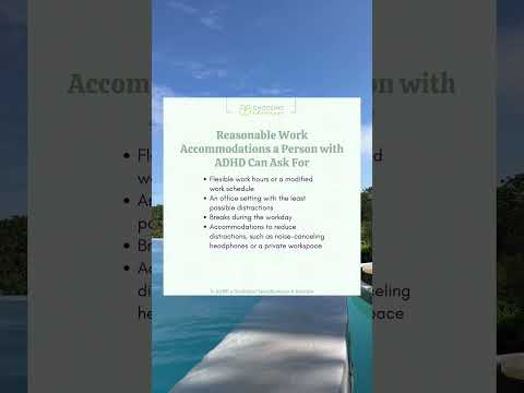 Reasonable Work Accommodations a person with ADHD can Ask for