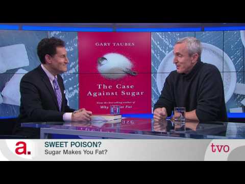 Gary Taubes: Is Sugar Just Another Word for Poison? | The Agenda