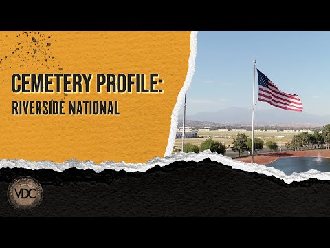 Cemetery Profile: Riverside National Cemetery
