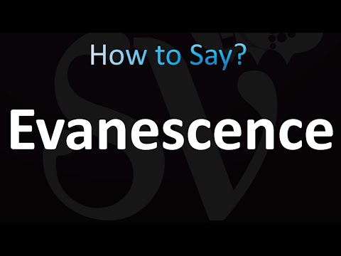How to Pronounce Evanescence (correctly!)