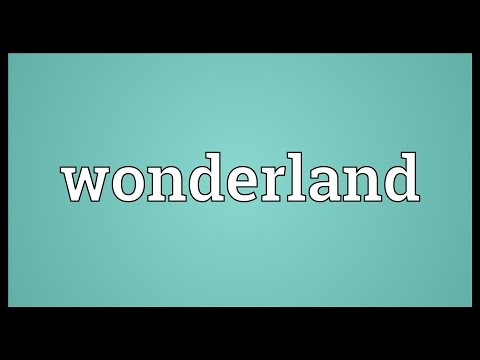 Wonderland Meaning