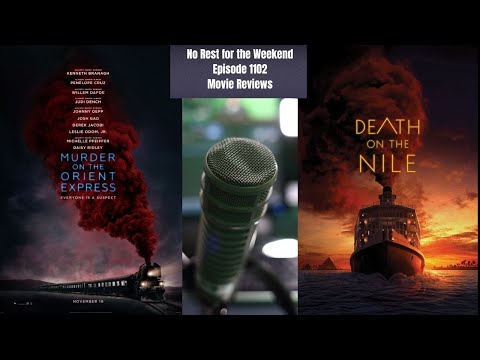 Episode 1102: Murder on the Orient Express & Death on the Nile- Movie ...