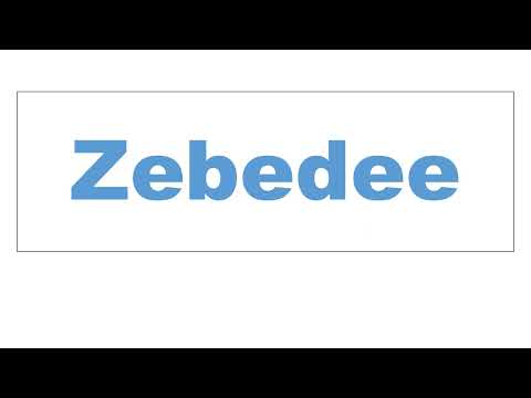 How to Pronounce Zebedee? British English