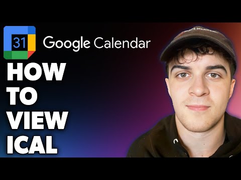 How to View Ical in Google Calendar (Full 2024 Guide)