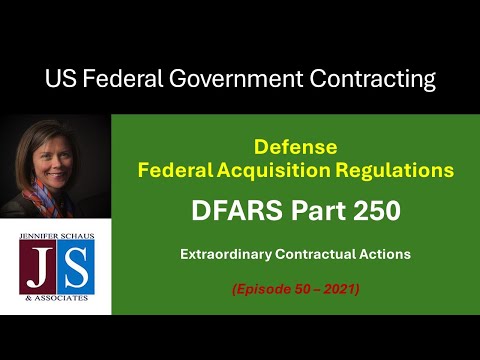 Government Contracting - DFARS Part 250 Extraordinary Contractual Actions - Win Federal Contract