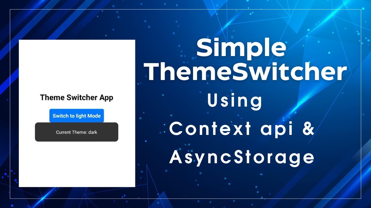 React Native Theme Switcher using Context API & AsyncStorage | Dark & Light Mode Toggle || 2025