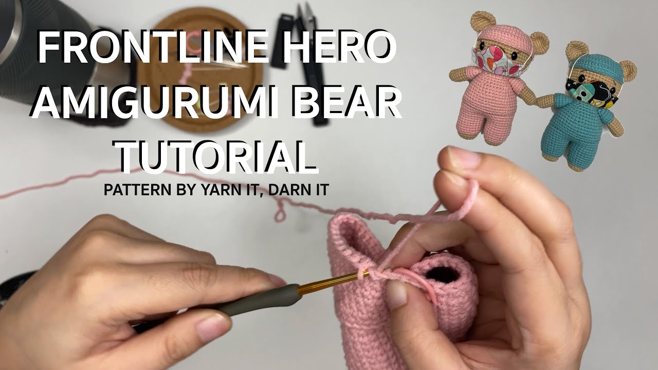 CROCHET ALONG | FRONTLINE HERO BEAR AMIGURUMI