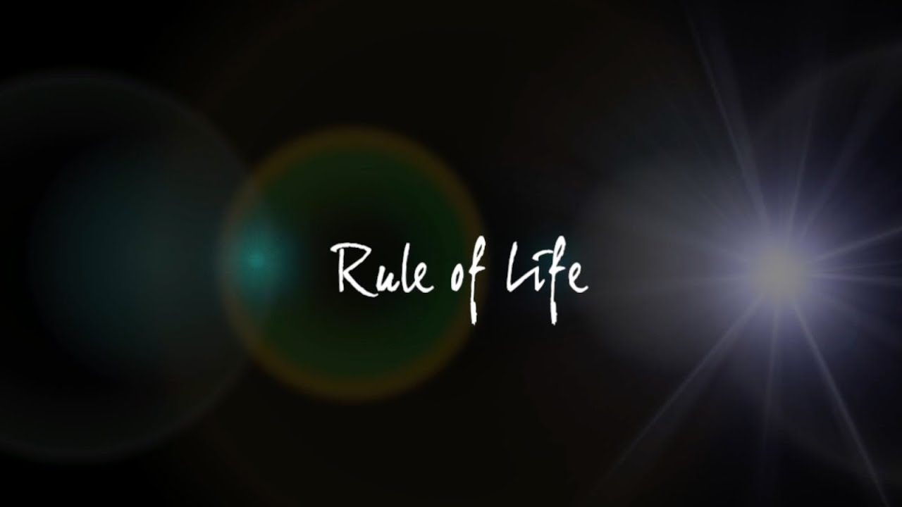 Rule of Life