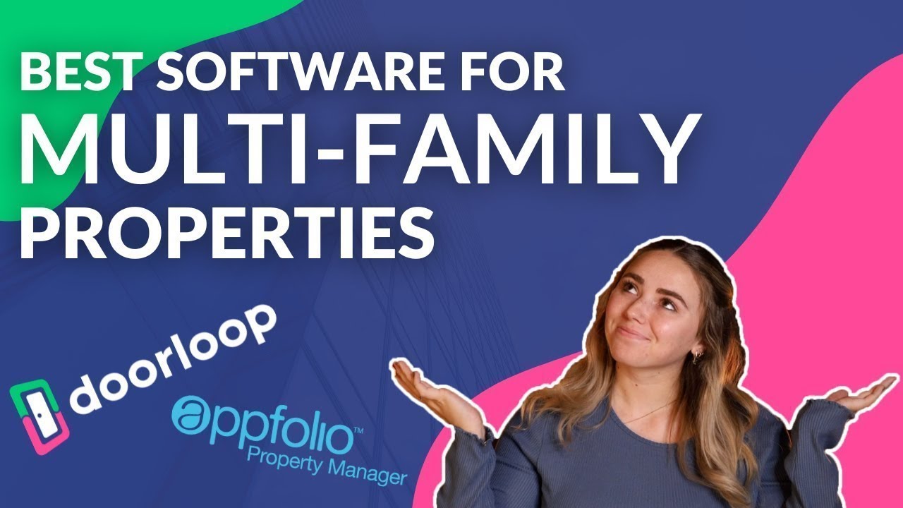 Best Software for Managing Multifamily Properties 2023