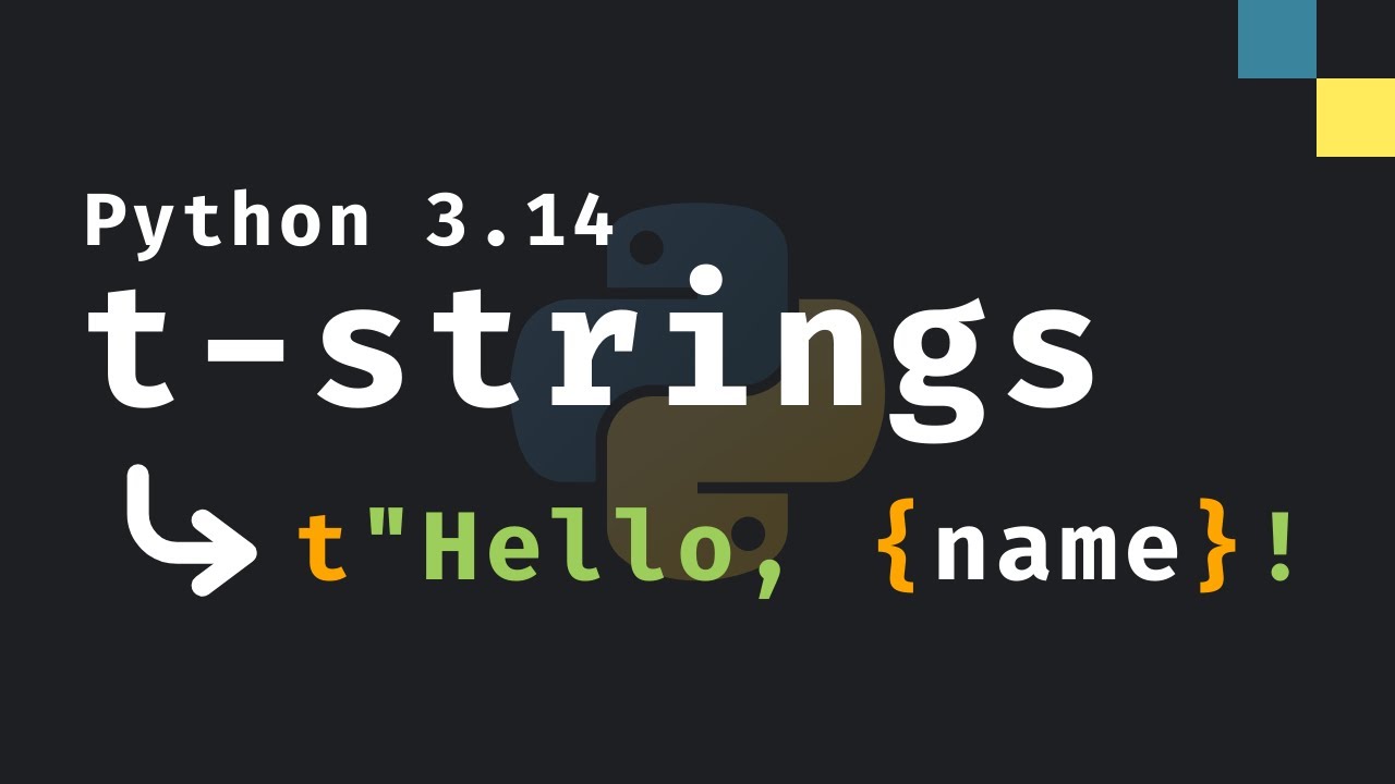 Python 3.14: The NEW T-strings are Awesome