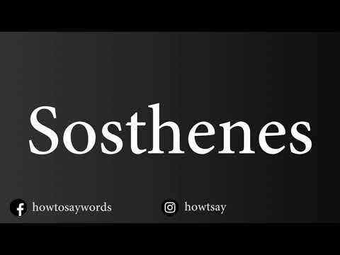 How To Pronounce Sosthenes