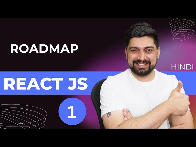 The Comprehensive React JS Roadmap: A Guide to Learning React in the ...