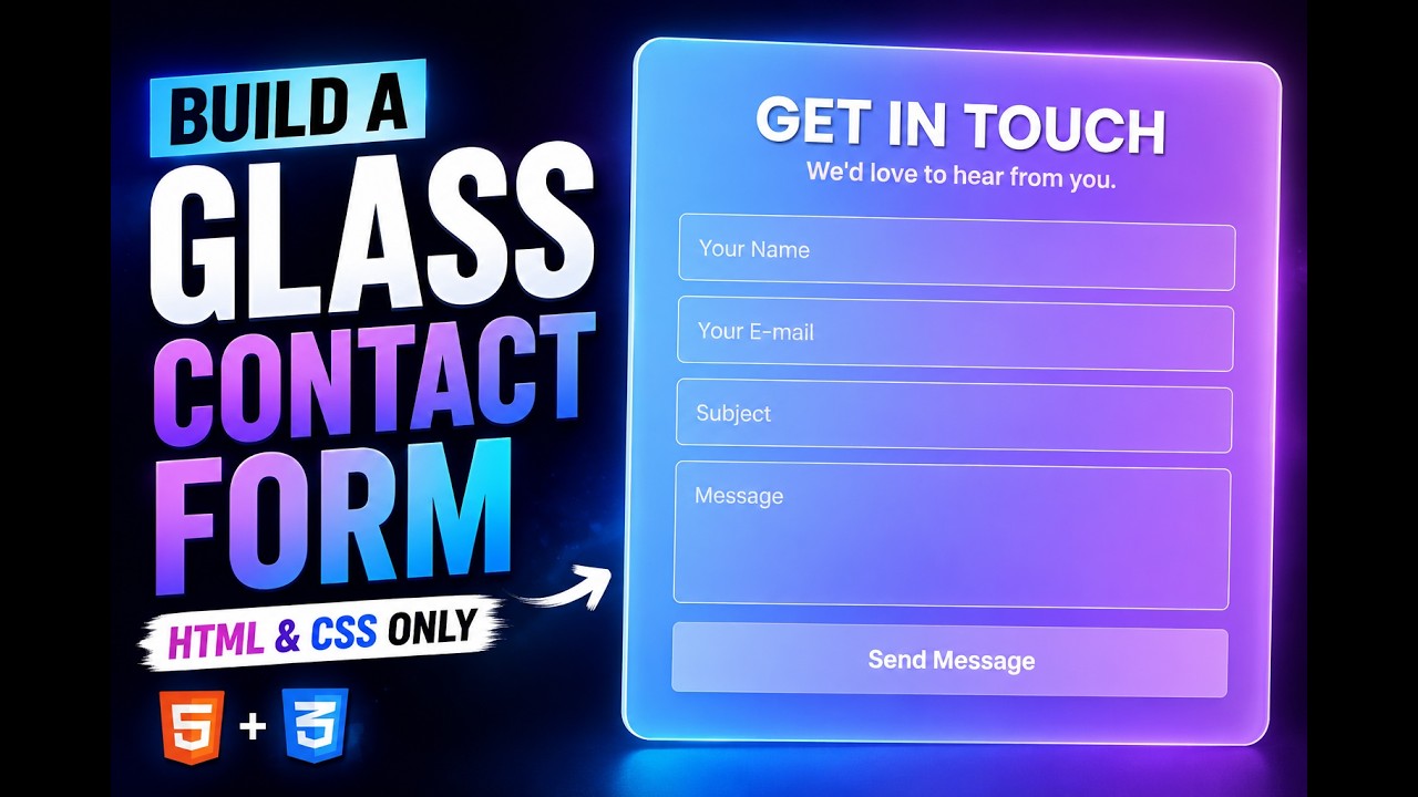 Build a Stunning Responsive Glassmorphism Contact Form with HTML & CSS