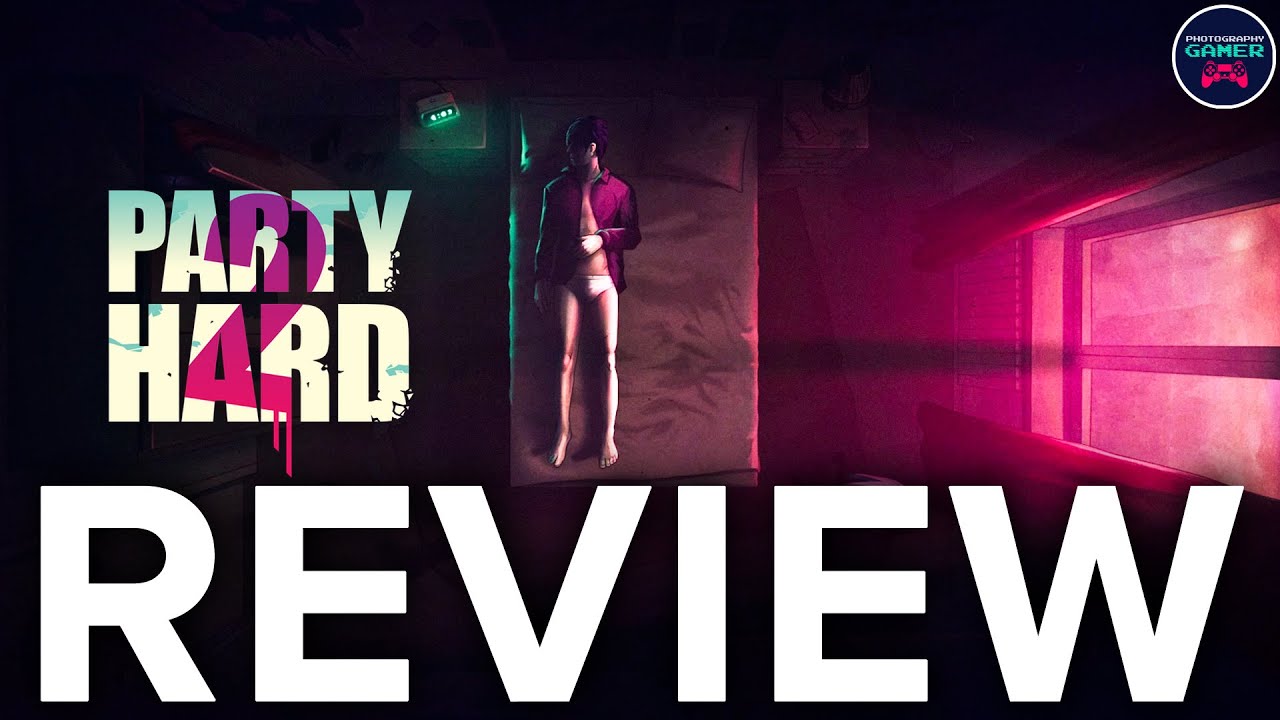 Party Hard 2 - Review