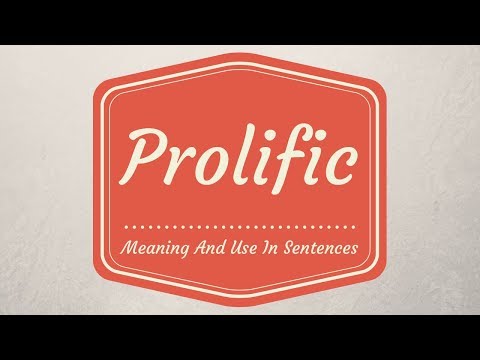 Meaning Of Prolific || English Vocabulary Lessons