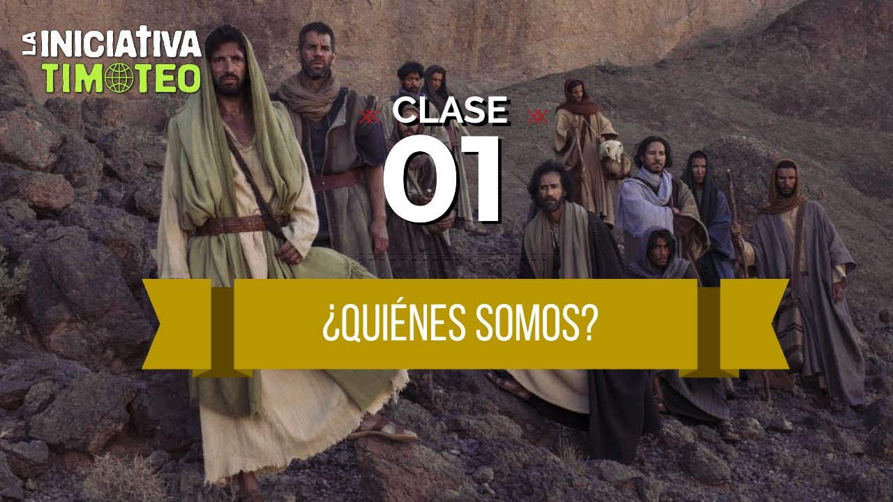 Clase 1 - ¿Quiénes somos?