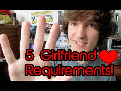 5 GIRLFRIEND REQUIREMENTS