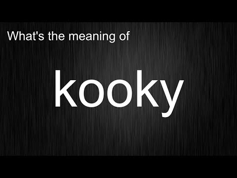 What Does "kooky" Mean? Unlocking Its Pronunciation Secrets!