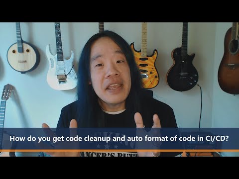 How do you get code cleanup and auto format of code in CI/CD? One Dev Question