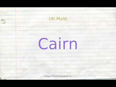 How to pronounce cairn