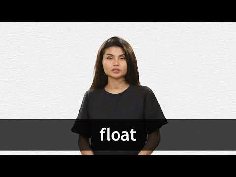 FLOAT definition and meaning | Collins English Dictionary