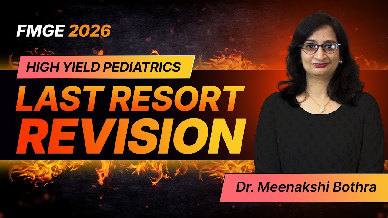 LRR Pediatrics for FMGE 2026 By Dr. Meenakshi Bothra