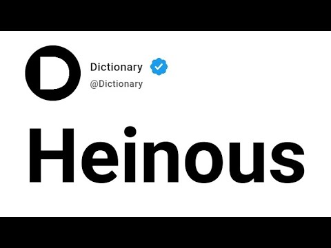 Heinous Meaning In English