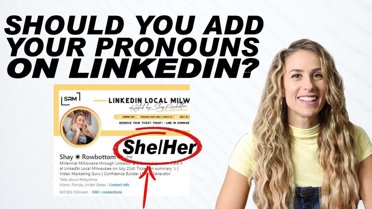 LinkedIn Adding Pronouns