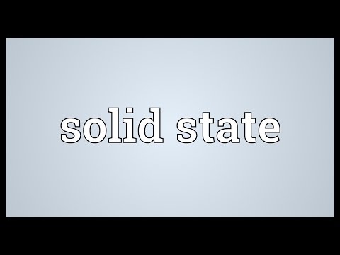 Solid state Meaning