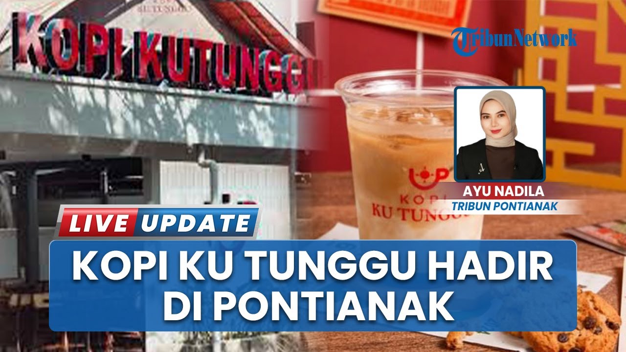 Kopi Ku Tunggu Tempat Bersantai Baru di Pontianak, Sajikan Menu Unik ...
