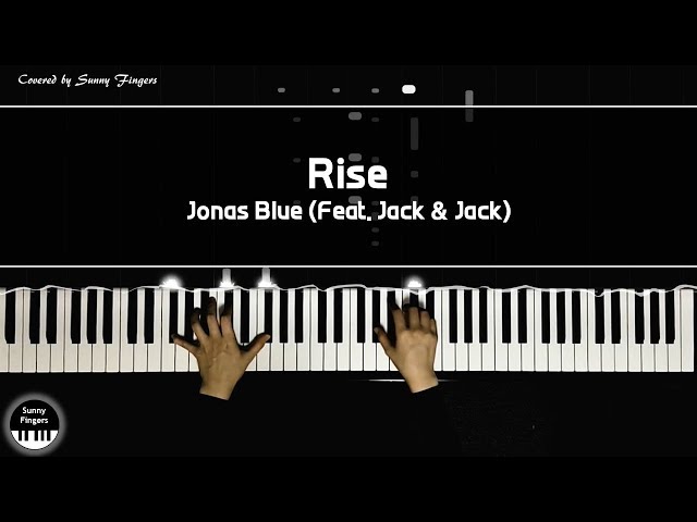 Rise - Jonas Blue (Feat. Jack & Jack) Sheets