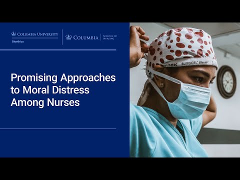Promising Approaches to Moral Distress Among Nurses