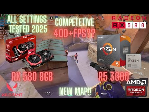 RX 580 8GB + Ryzen 5 3600 : Valorant NEW MAP! CORRODE Competetive (Tested in 2025) | All Settings