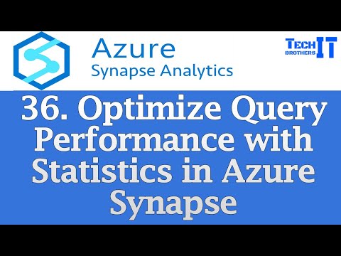 Optimize Query Performance with Statistics in Azure Synapse Dedicated SQL Pool | Step-by-Step