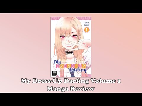 My Dress-Up Darling - Volume 1 (Manga Review)