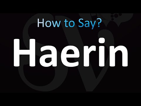 How to Pronounce Haerin