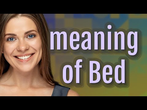 Bed | meaning of Bed