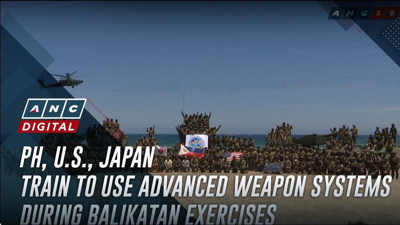 PH, U.S., Japan train to use advanced weapon systems during Balikatan exercises | ANC