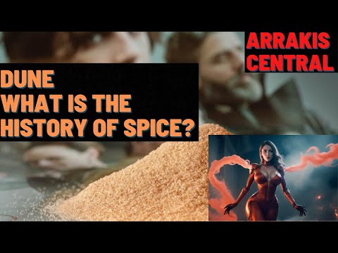 Dune: What is the History of Spice?