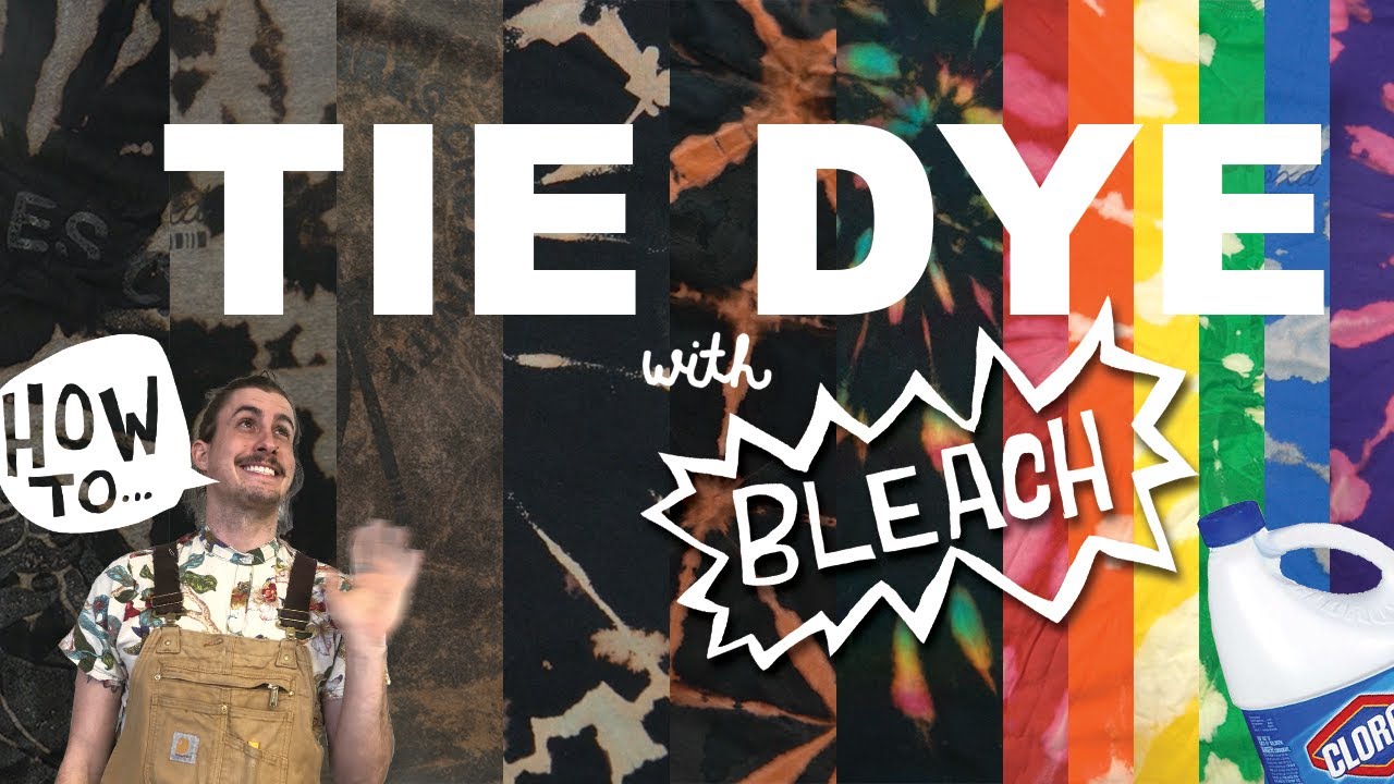 How To Tie Dye (WITH BLEACH)