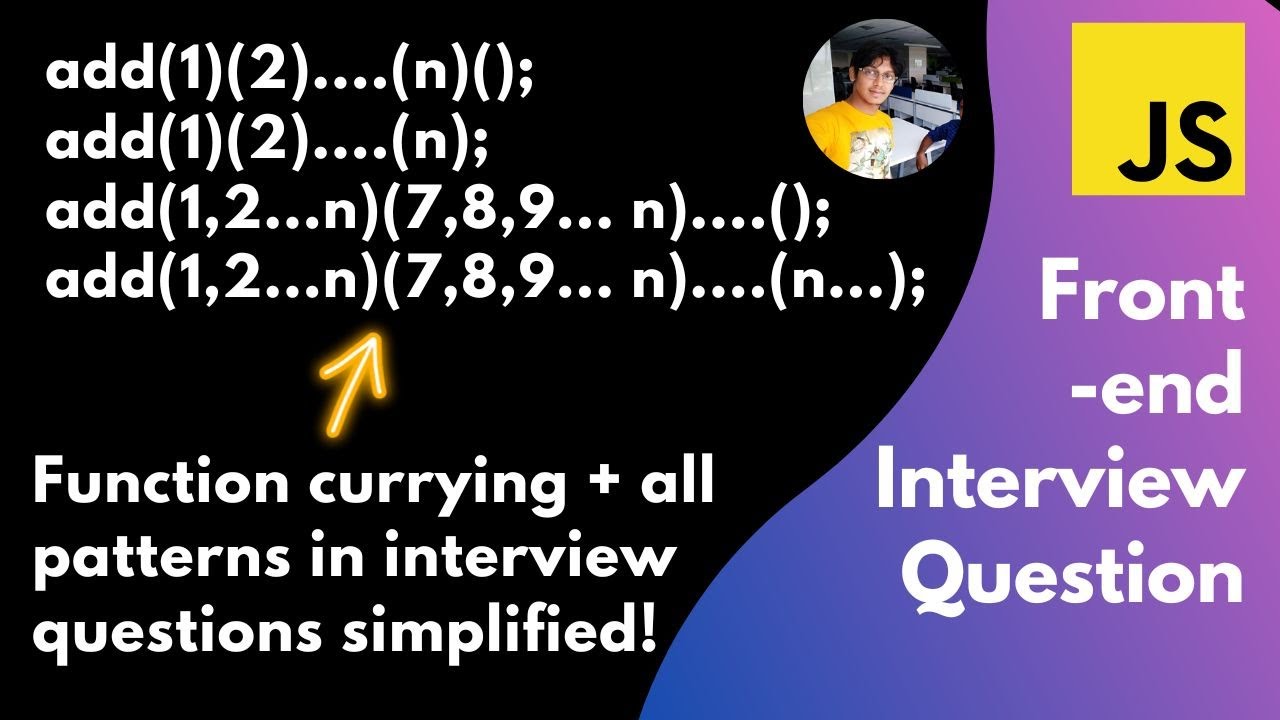 Function currying | Advance JavaScript interview question | Simplified complex problem